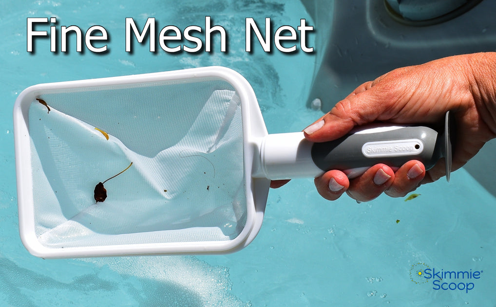 The Benefits of Using a Fine Mesh Net for Hot Tub Cleaning – The Skimmie